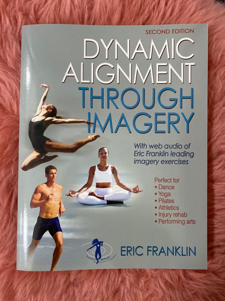 Dynamic Alignment Through Imagery Book, Hobbies & Toys, Books ...