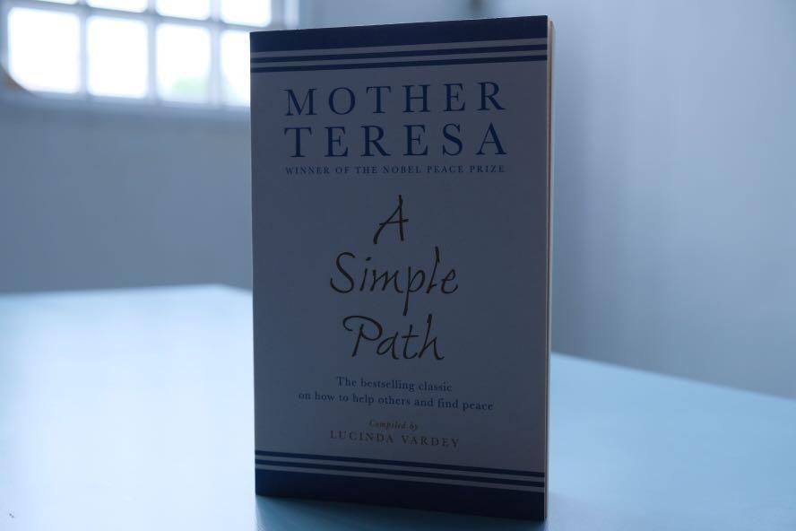 Mother Teresa: A Simple Path (compiled by Lucinda Vardey), Hobbies ...