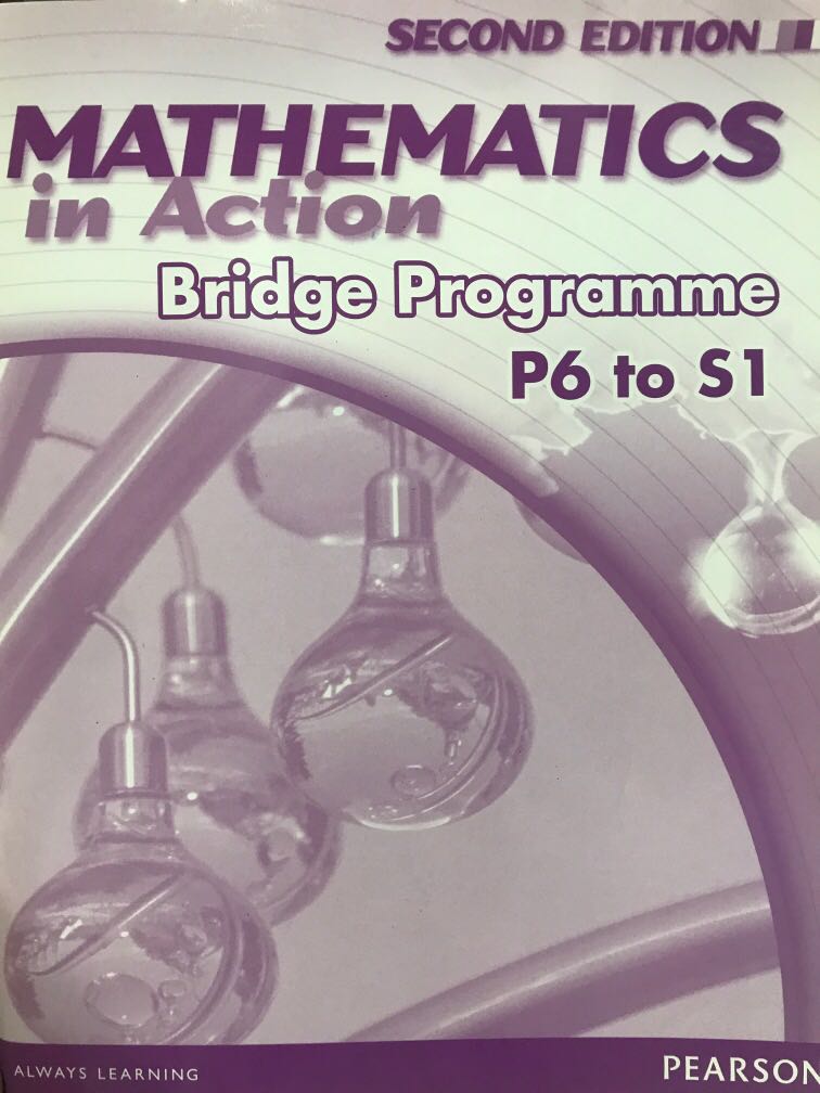 Mathematics in Action Bridge Programme P6-S1 數學練習簿 #lalamovehome, 興趣及遊戲 ...
