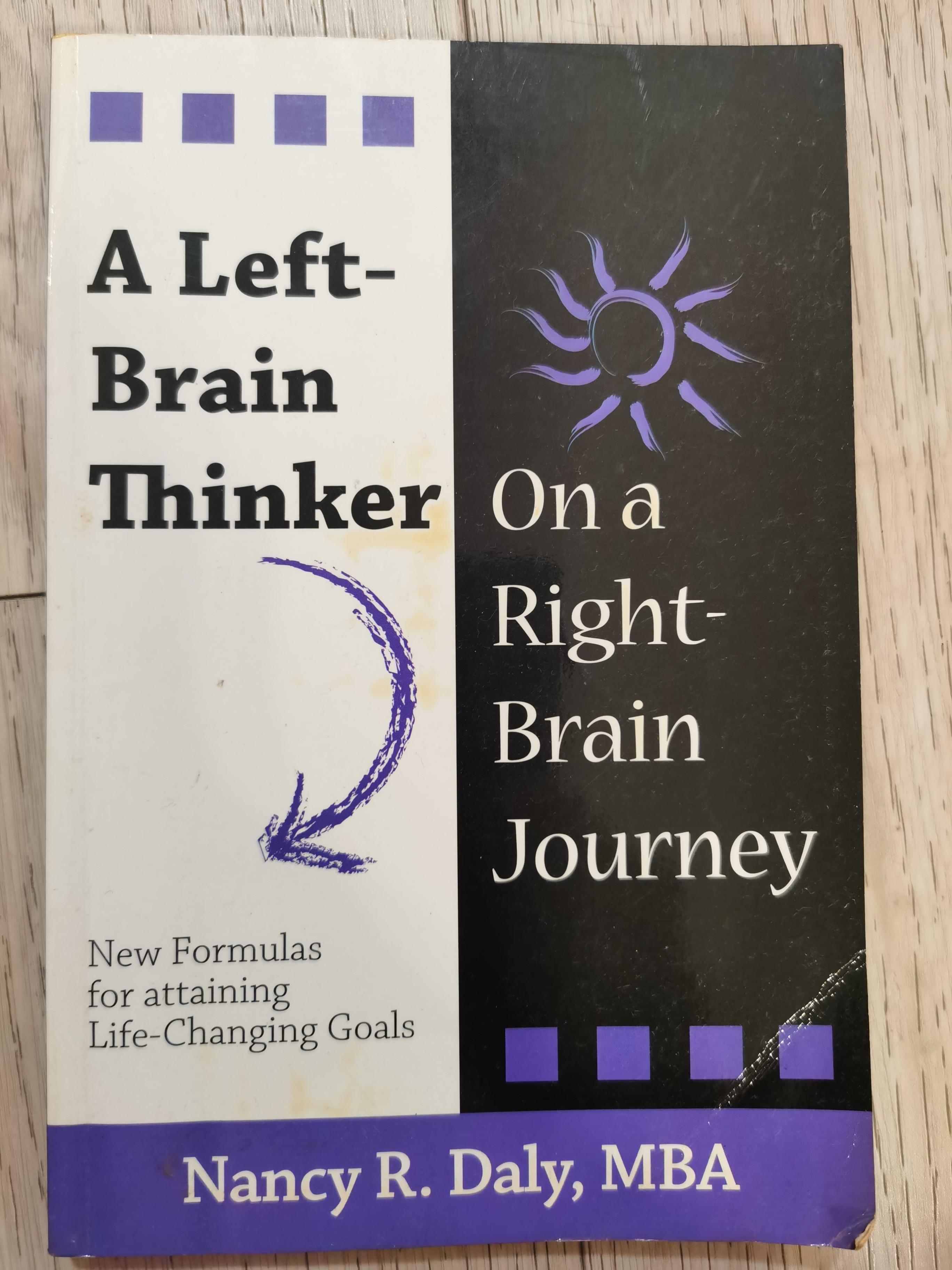 A left-brain thinker on a right brain journey - Nancy R Daly, Hobbies ...