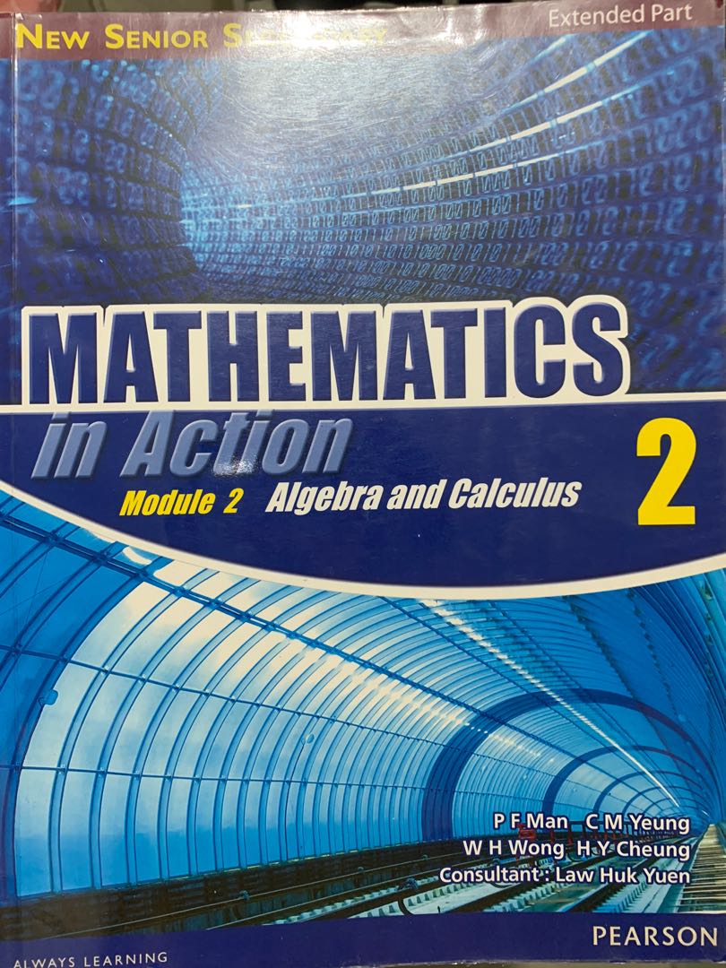 [包膠] Mathematics in Action Module 2 Algebra and Calculus 2, 興趣及遊戲, 書本 ...