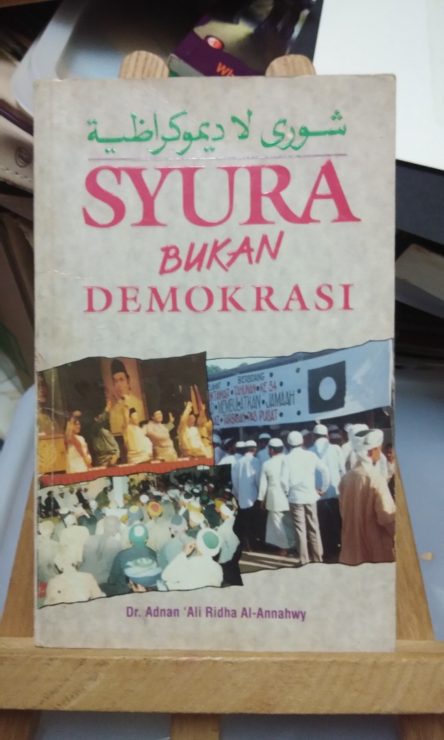 Syura Bukan Demokrasi/Dr Adnan 'Ali Ridha Al-Annahwy #8, Hobbies & Toys ...