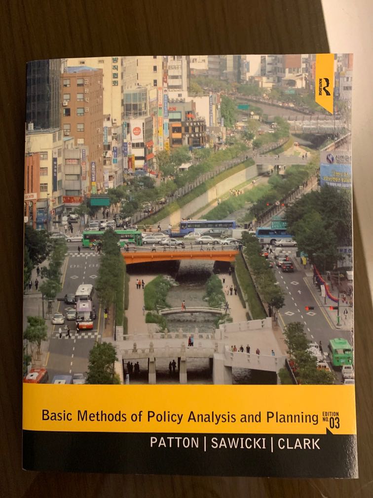 Basic Methods of Policy Analysis and Planning 3rd edition published in ...