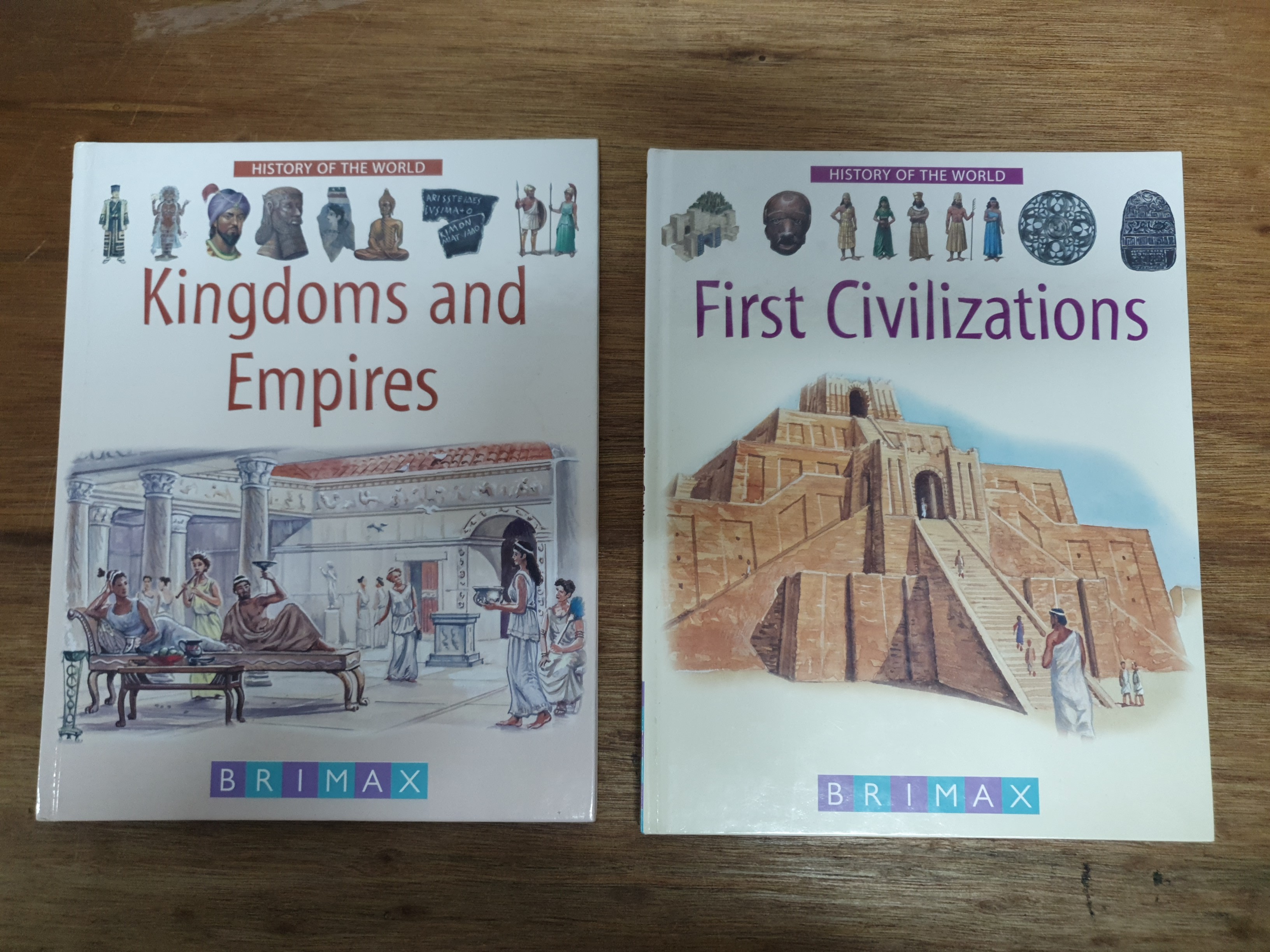 1) History of the World : Kingdoms and Empires 2) History of the World ...