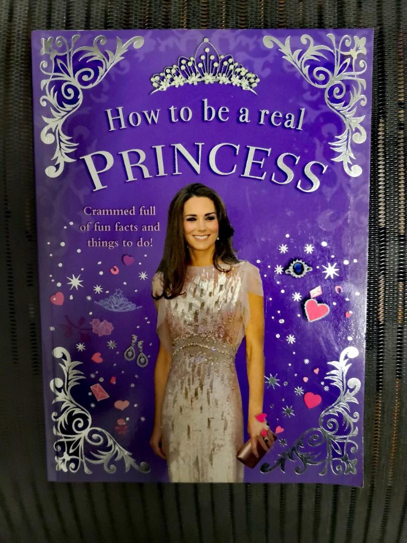 How To Be A Real PRINCESS, Hobbies & Toys, Books & Magazines ...