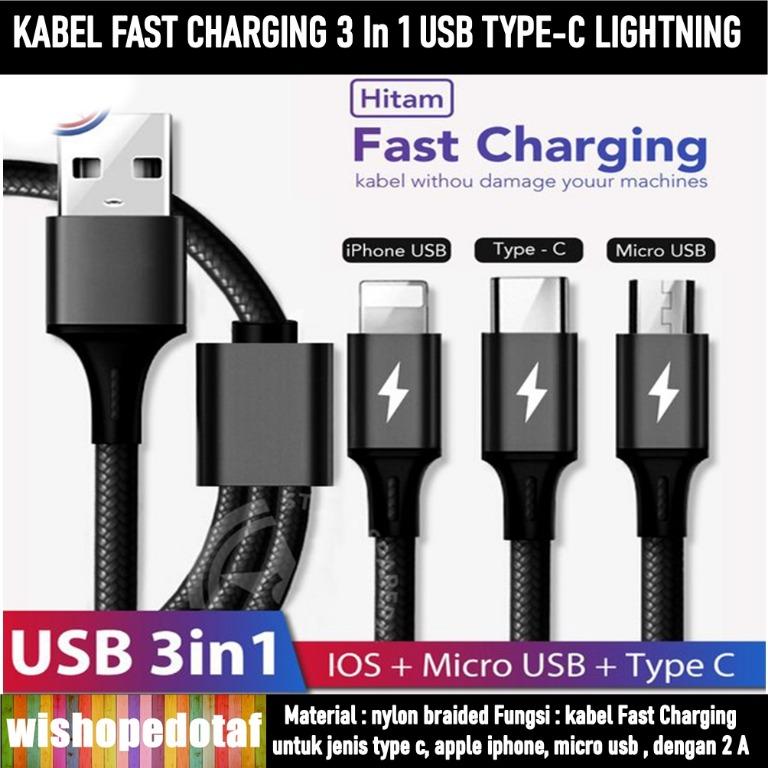KABEL FAST CHARGING 3 In 1 USB TYPE-C LIGHTNING, Telepon Seluler ...