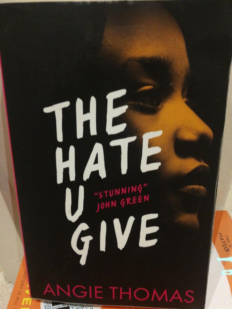 The hate you give - Angie Thomas, Hobbies & Toys, Books & Magazines ...