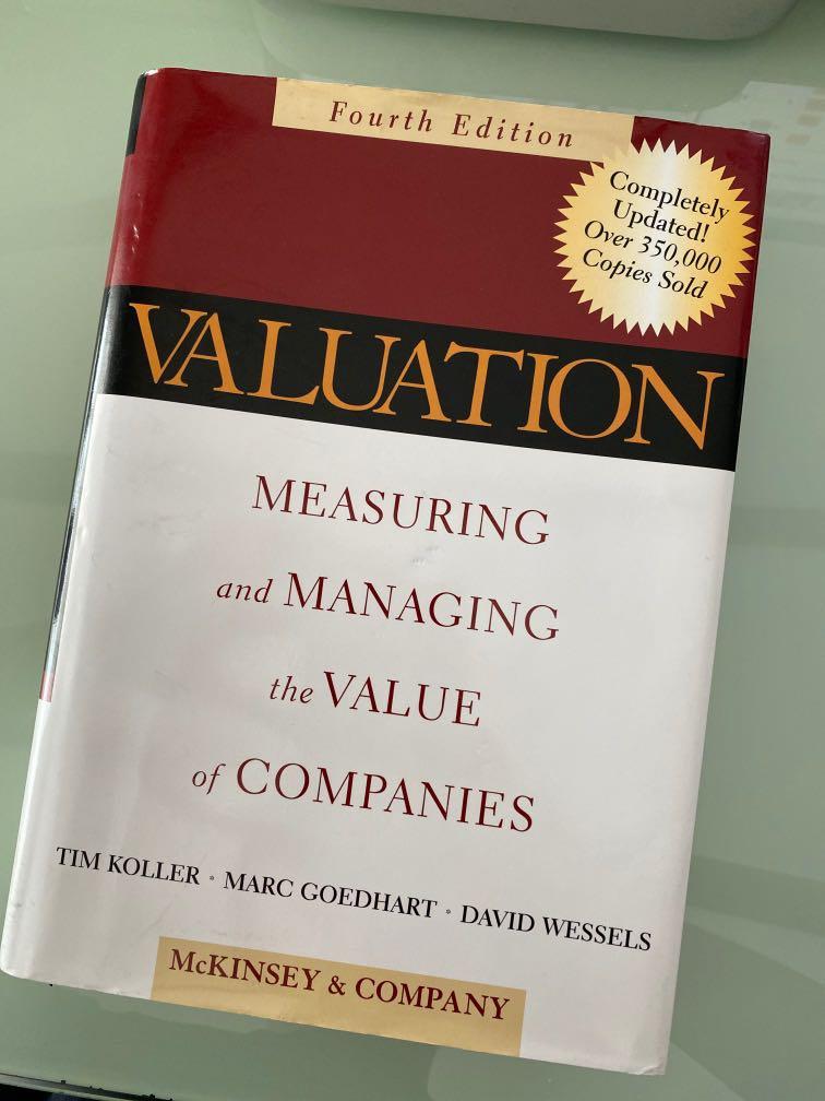 Valuation - measuring and managing the value of companies 4th edition ...