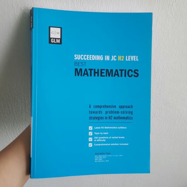 GLM succeeding in JC H2 level best mathematics assessment book by ...