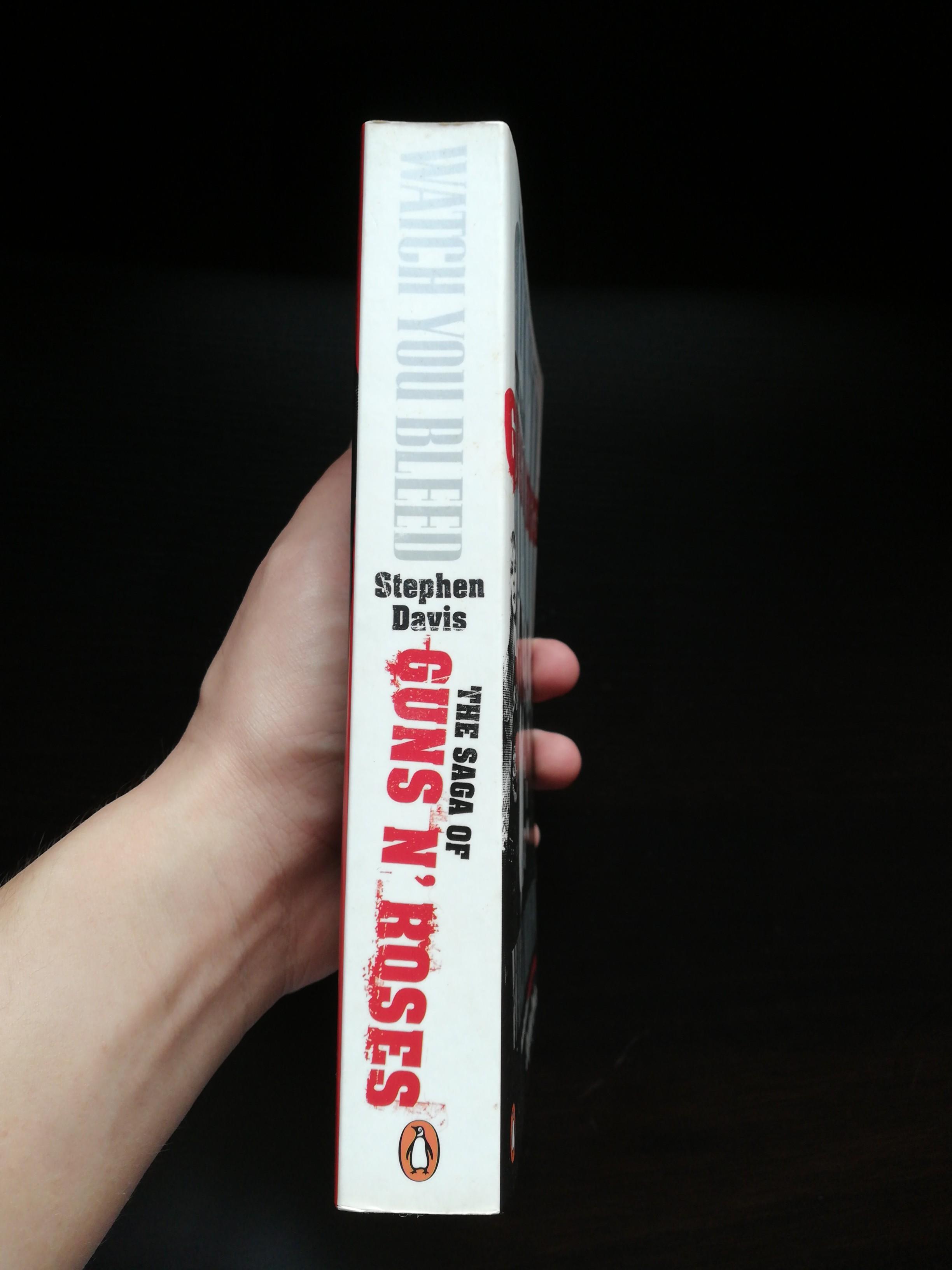 The Saga of Guns N' Roses: Watch You Bleed (GnR Biography), Hobbies ...