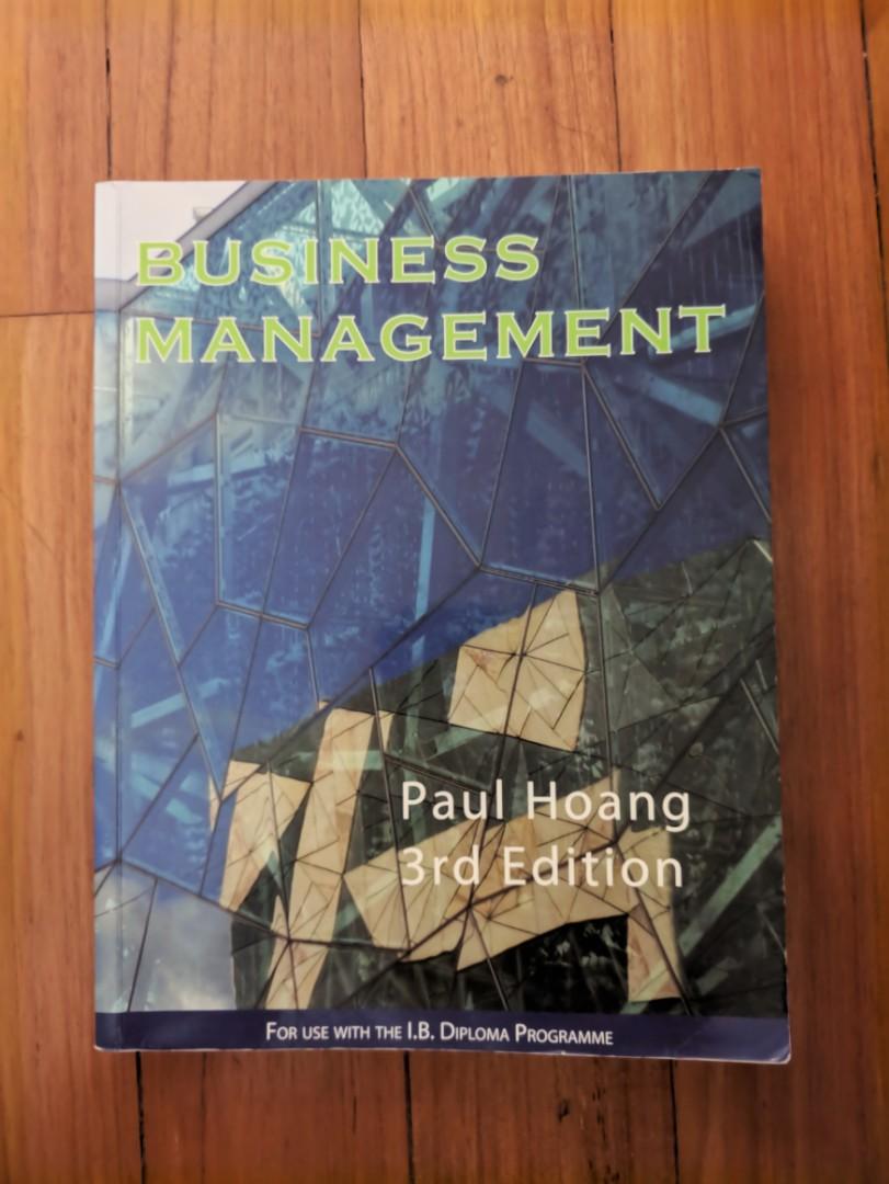 Business Management Paul Hoang (3rd Edition) for IB programme ...