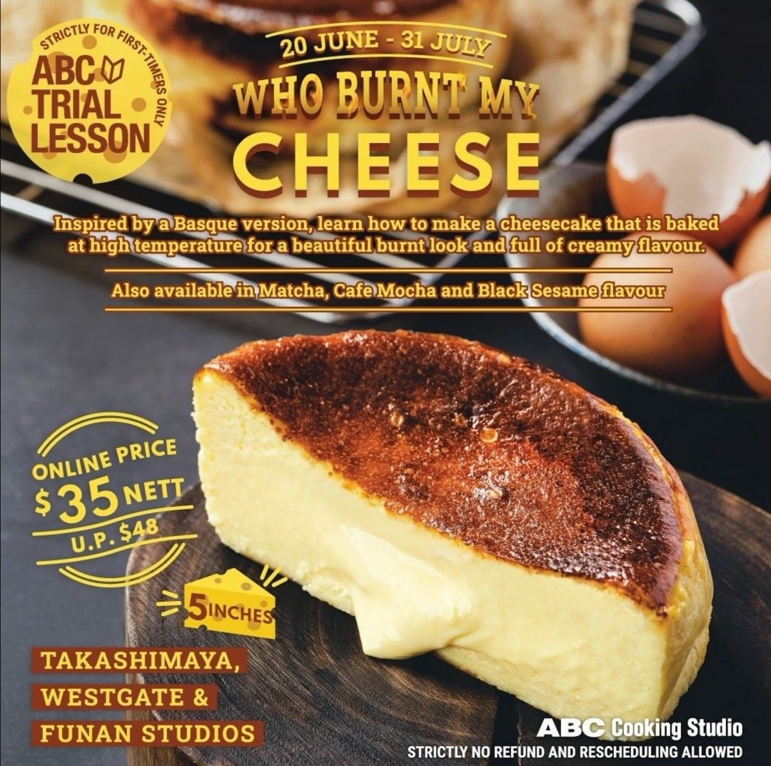 ABC Cooking Baking Class - Basque Burnt Cheesecake, Food & Drinks ...