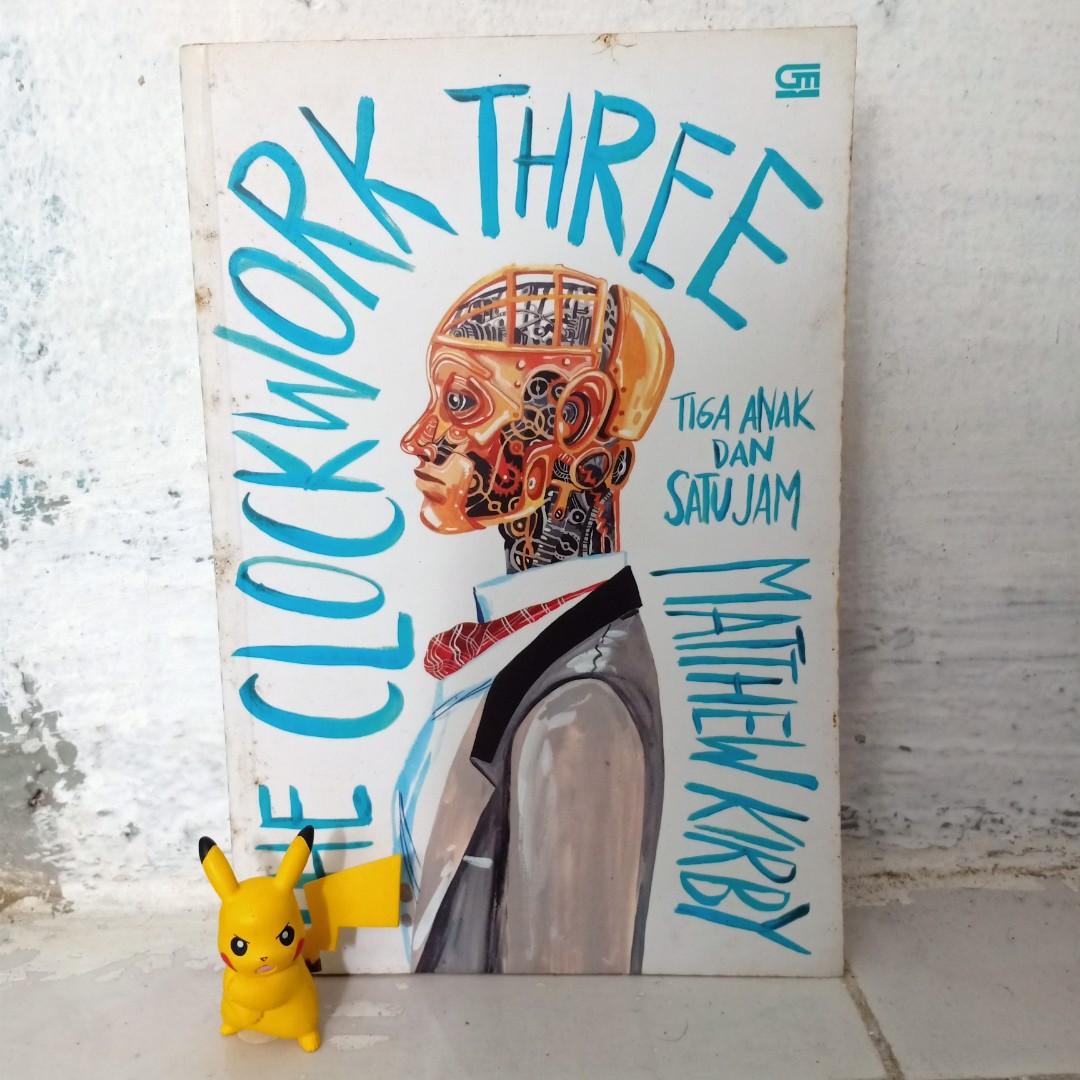 The clockwork three matthew kirby, Buku & Alat Tulis, Buku di Carousell