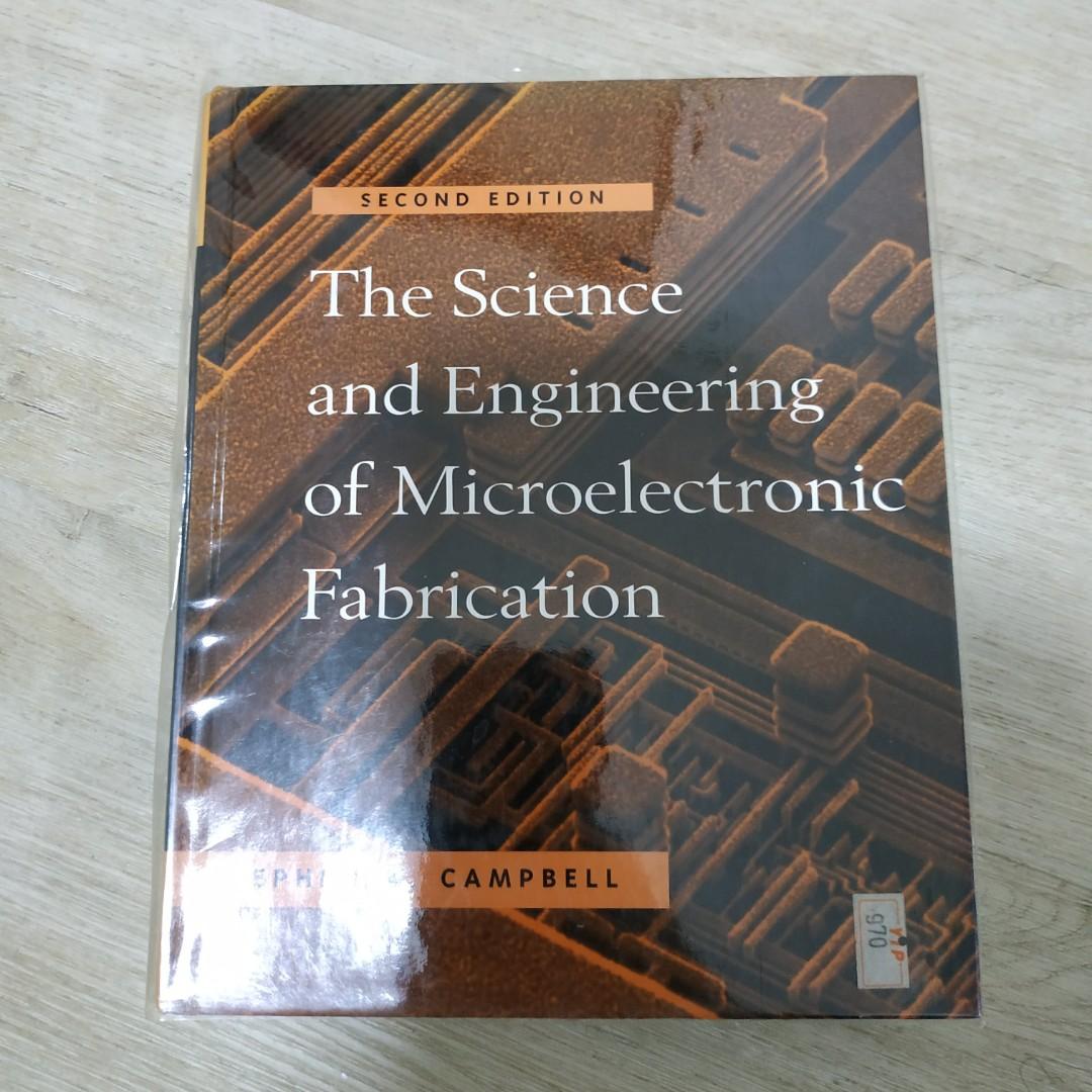 The Science and Engineering of Microelectronic Fabrication, Hobbies ...