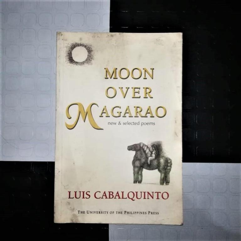 Luis Cabalquinto | Moon Over Magarao (FILIPINIANA Book), Hobbies & Toys ...
