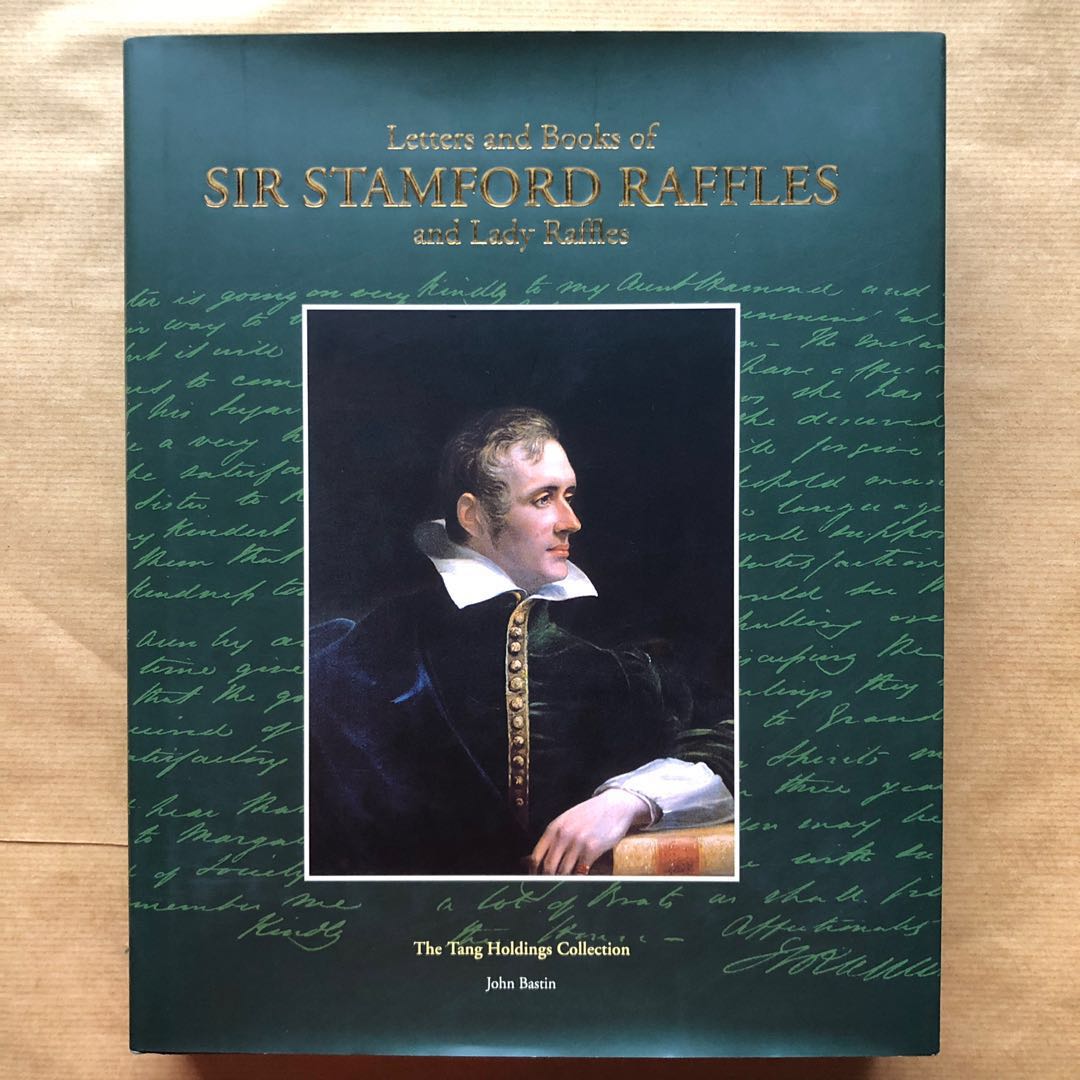 [SOLD] Letters and Books of Sir Stamford Raffles and Lady Raffles - The ...