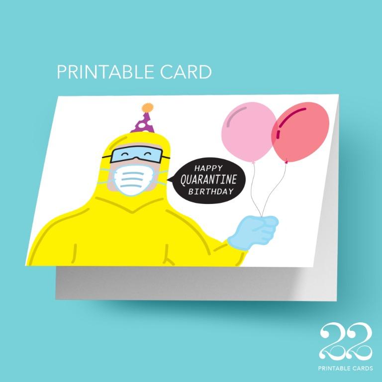 Pandemic Quarantine Birthday Printable Greeting Card | Printable cards ...