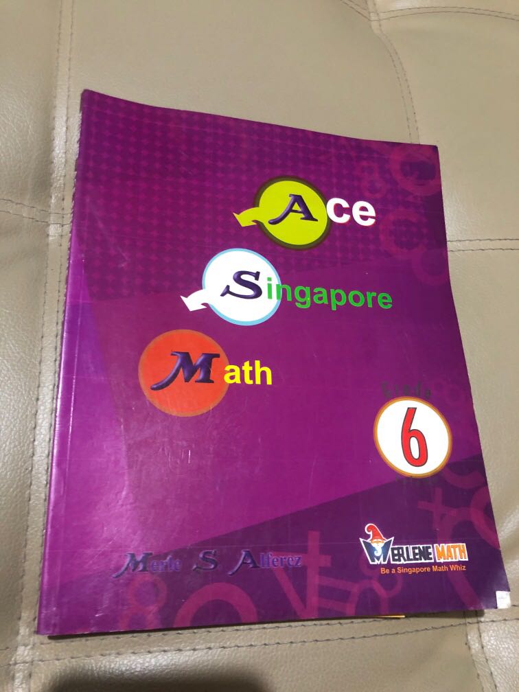 Ace Singapore Math - Grade 6, Hobbies & Toys, Books & Magazines ...