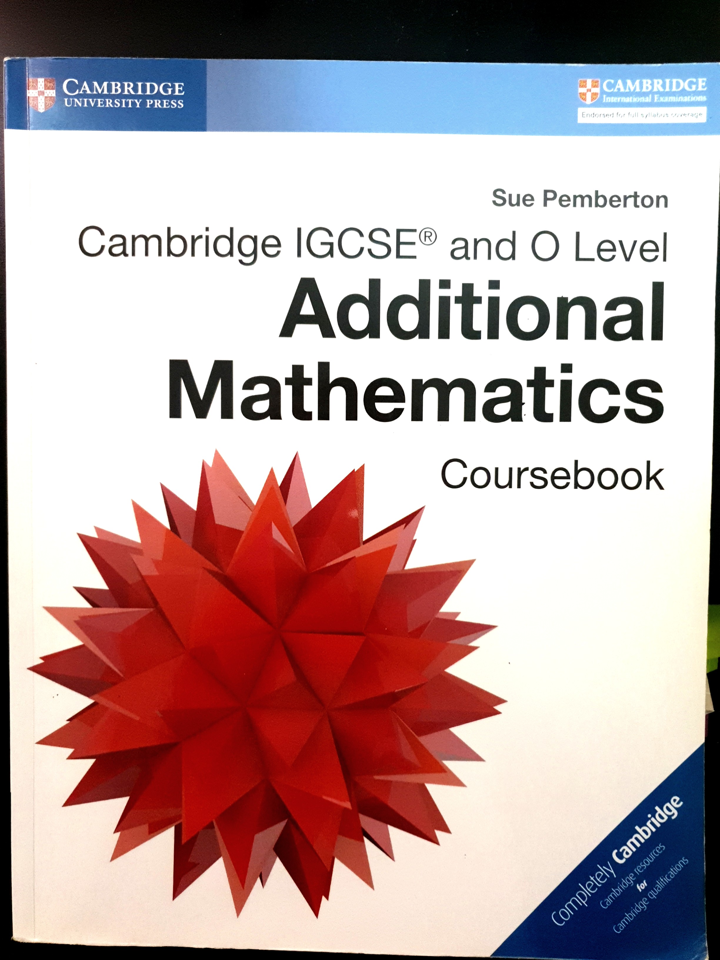 Additional Mathematics Cambridge IGCSE and O Level Coursebook, Hobbies & Toys, Books & Magazines ...