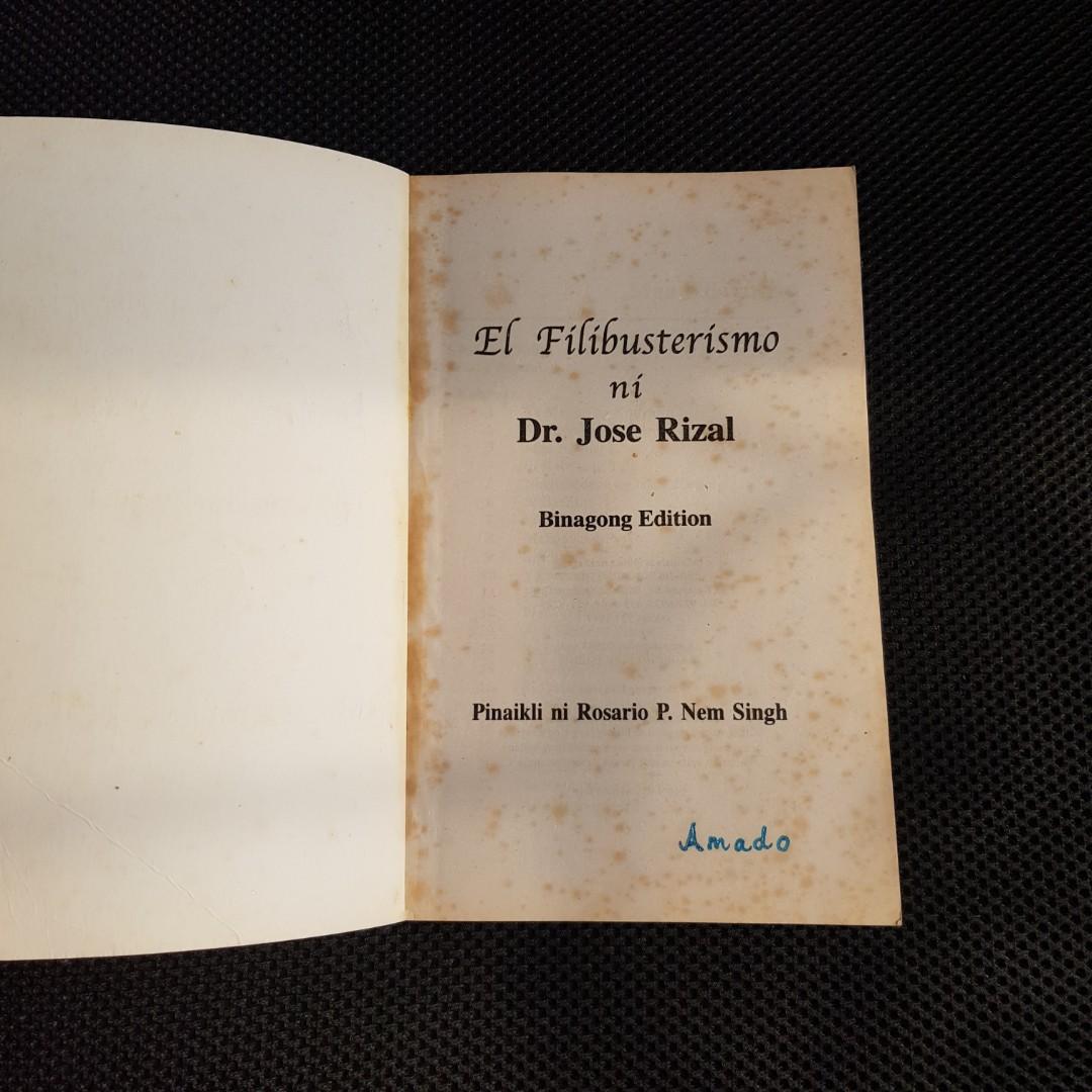 Rizal: El Filibusterismo Jose Rizal El Filibusterismo