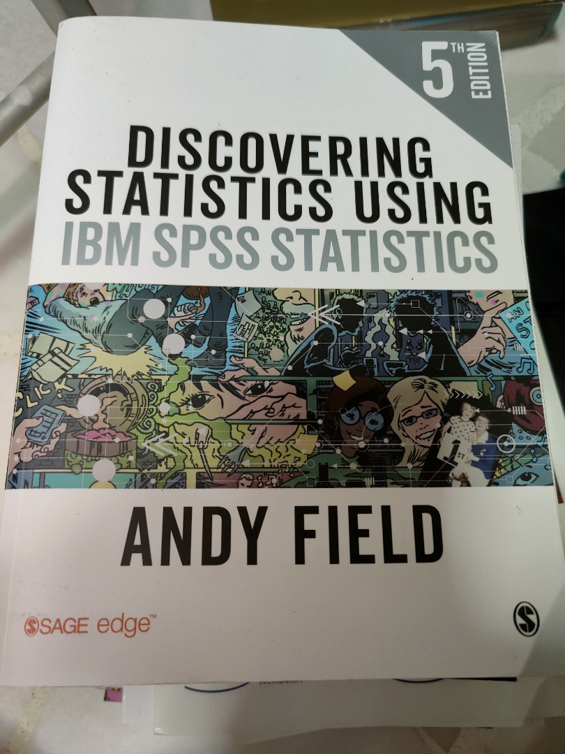 Discovering Statistics using IBM SPSS Statistics textbook, Hobbies ...