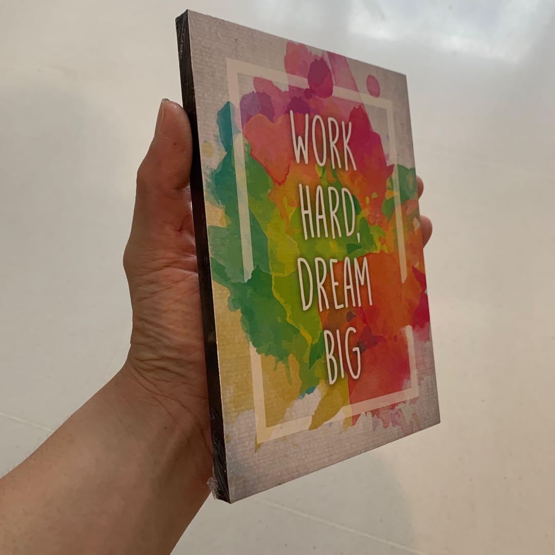 WORK HARD, DREAM BIG FRAME, Hobbies & Toys, Stationery & Craft, Art ...