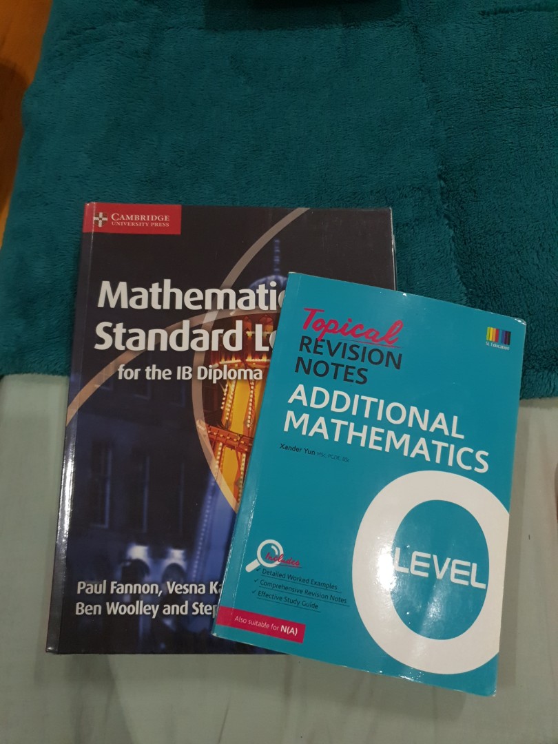 O level and IB Math SL textbook, Hobbies & Toys, Books & Magazines ...