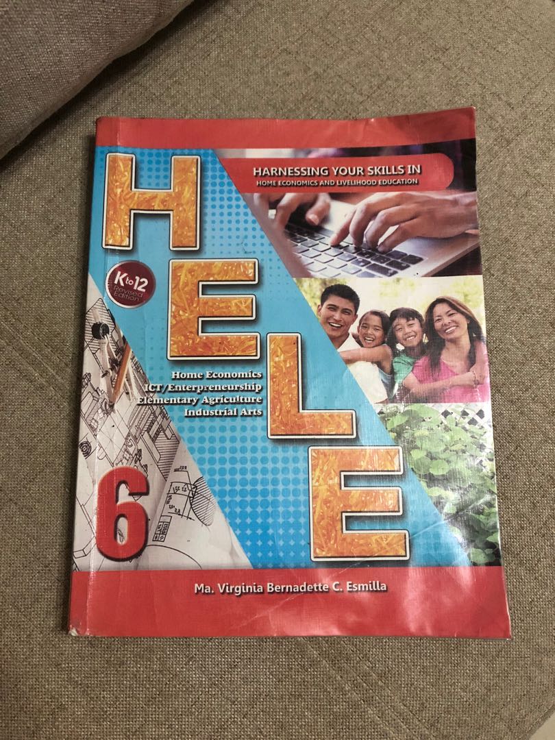 HELE for Grade 6 Harnessing Skills in Home Economics and Livelihood ...