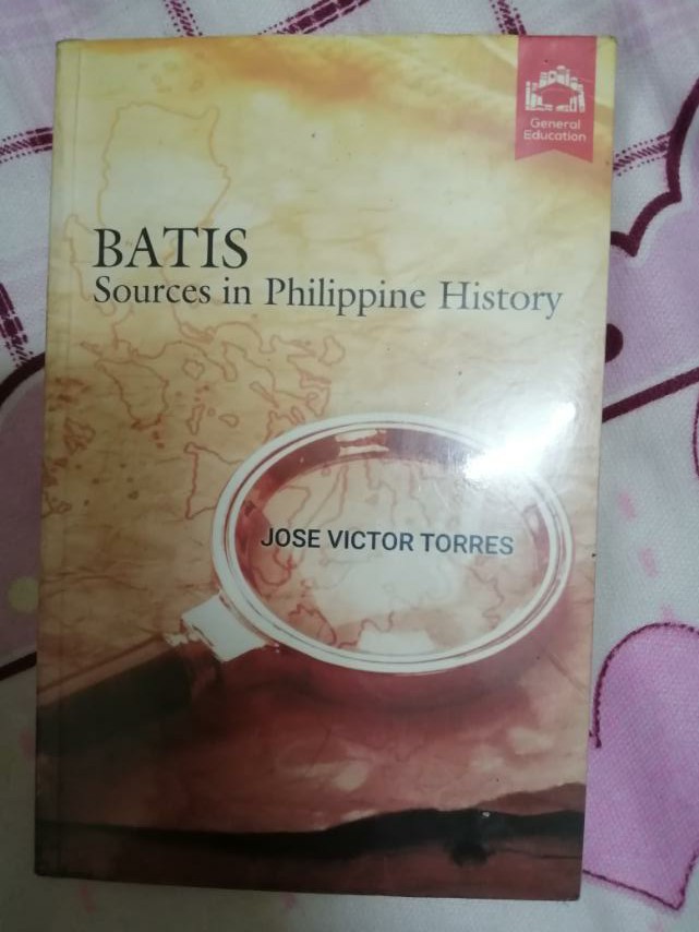 BATIS Sources in Philippine History by Jose Victor Torres, Hobbies ...