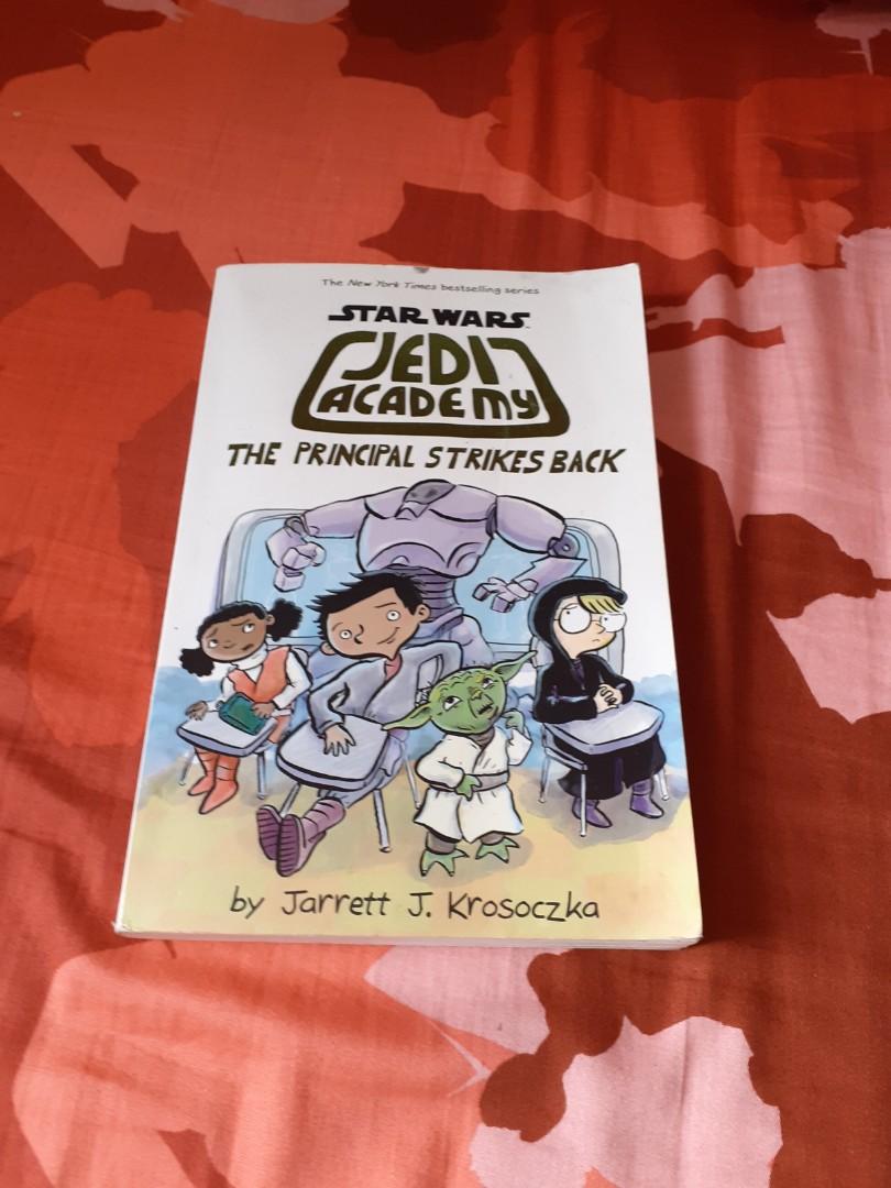 STAR WARS JEDI ACADEMY THE FORCE OVERSLEEPS/THE PPRINCIPAL STRIKES BACK ...