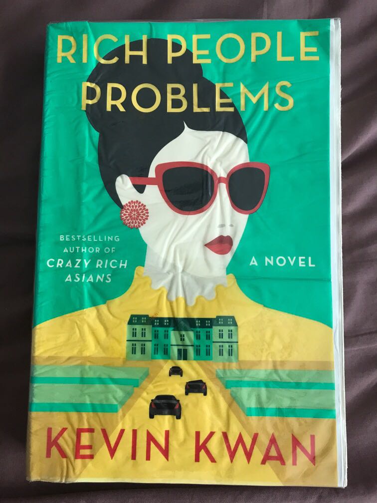 Rich People Problems: A Novel ( Crazy Rich Asians Series ) by Kevin ...