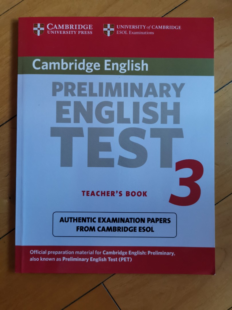 Cambridge English PRELIMINARY ENGLISH TEST TEACHER S BOOK Cambridge English PRELIMINARY ENGLISH TEST TEACHER S BOOK