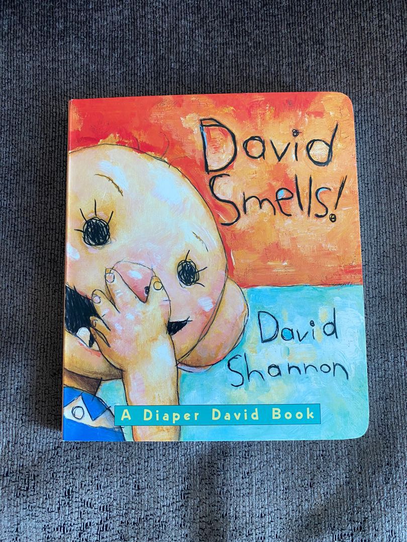 David Smells! David Shannon Board Book 正版大衛不可以系列幼兒硬頁繪本, 興趣及遊戲, 書本 & 文具 ...
