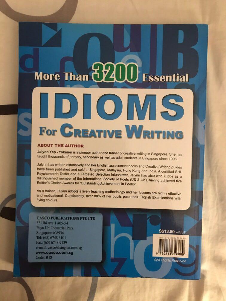 IDIOMS for Creative Writing 6 : More than 3200 Essential Idioms by ...