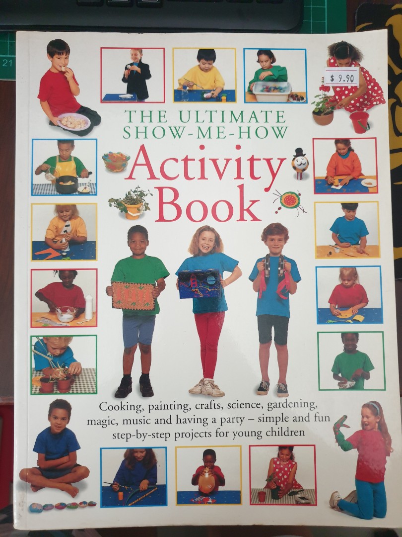 The Ultimate Show-Me-How Activity Book: Simple and Fun Step-By-Step ...