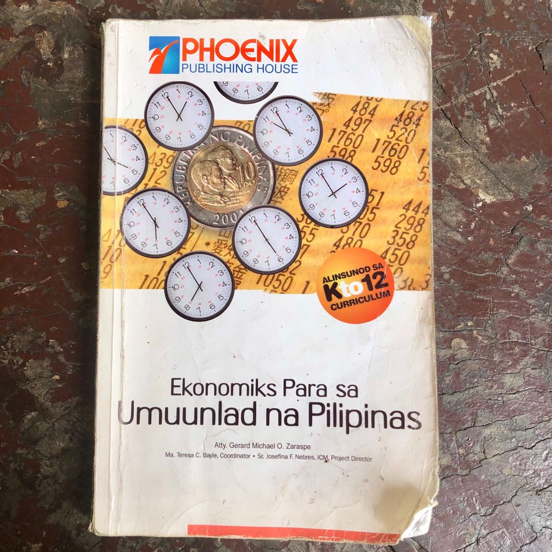 Grade 9: Ekonomiks Para sa Umuunlad na Pilipinas by PHOENIX, Hobbies ...