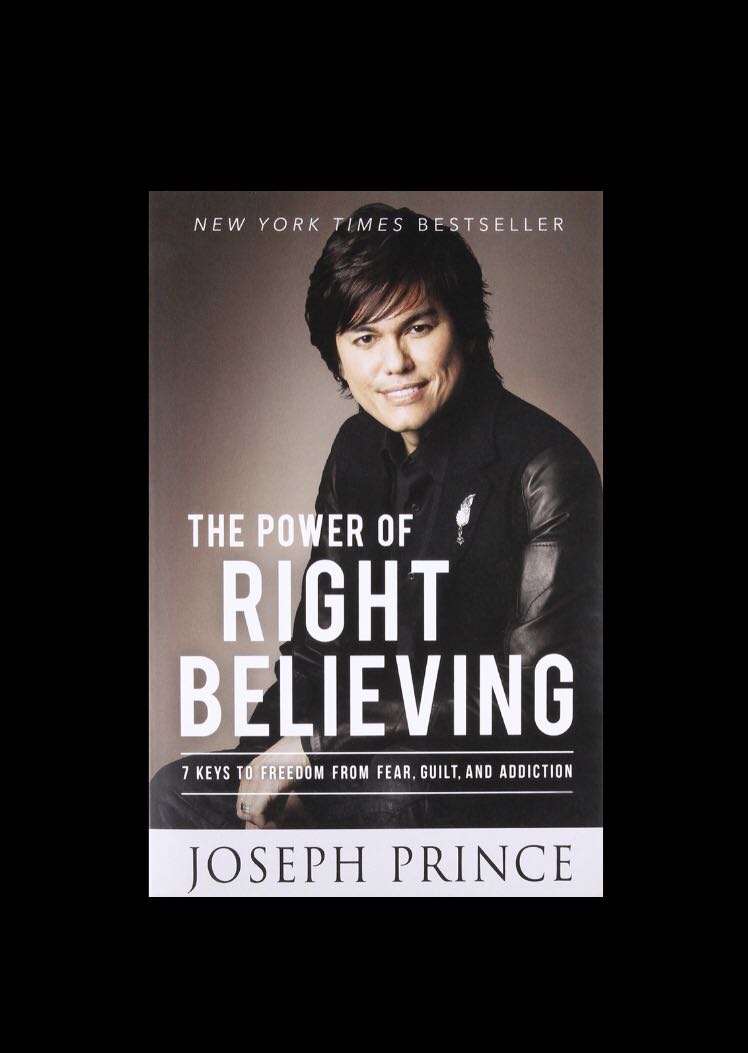 The Power of Right Believing - Joseph Prince, Books & Stationery, Non ...