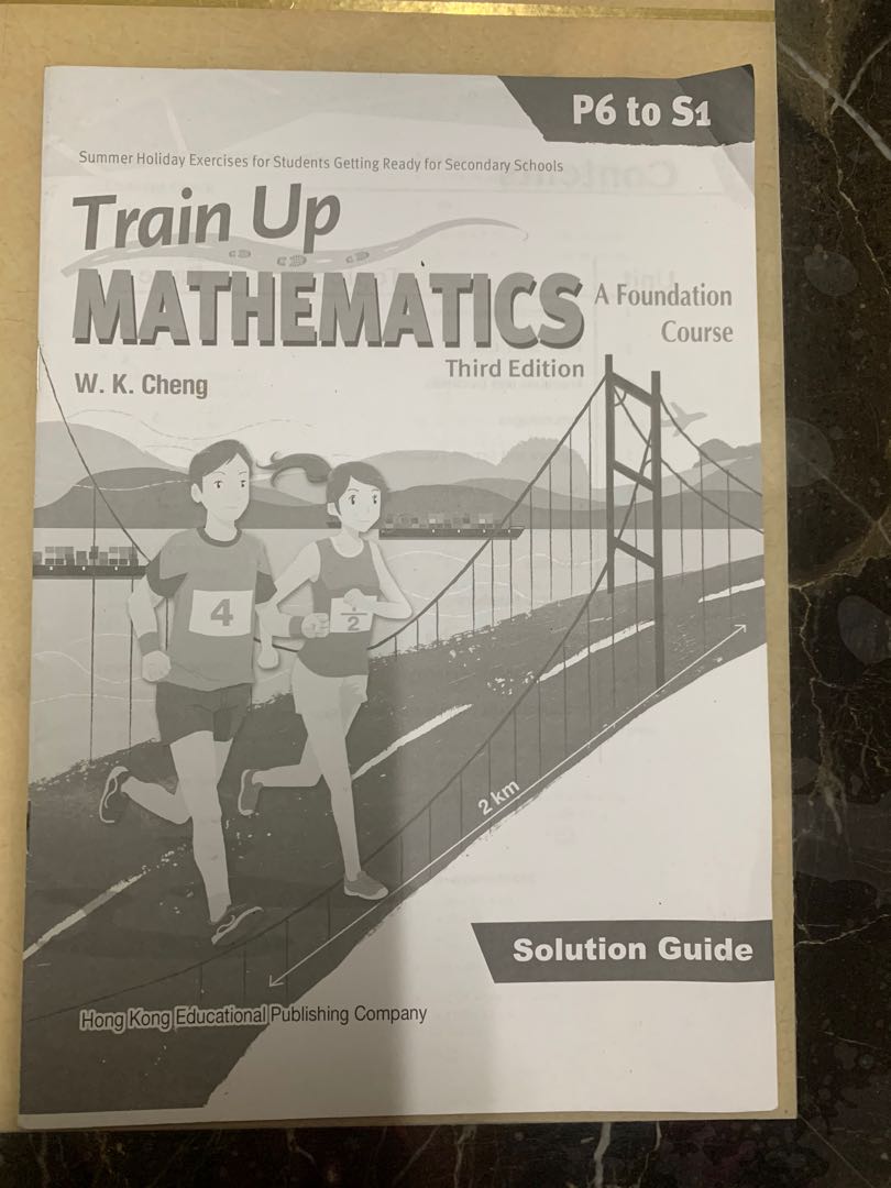Train Up Mathematics P6-S1 Solution/answer 升中數學暑期作業答案, 興趣及遊戲, 書本 & 文具 ...