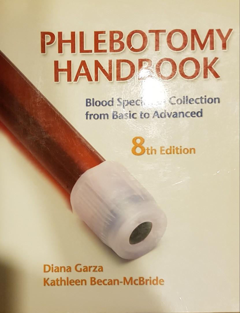 Phlebotomy Handbook: Blood Specimen Collection From Basic To Advanced ...