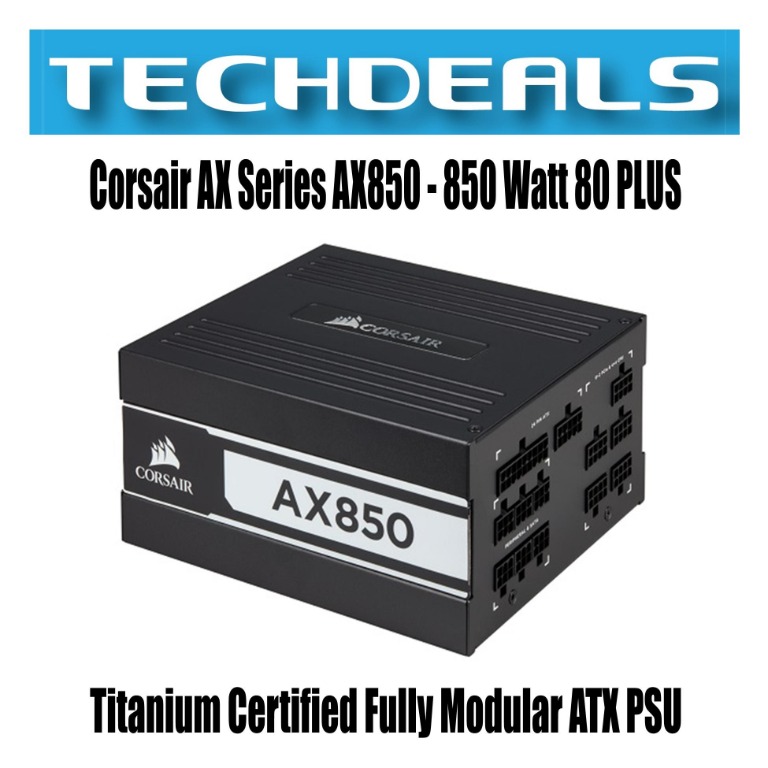 Corsair AX Series AX850 - 850 Watt 80 PLUS Titanium Certified Fully ...