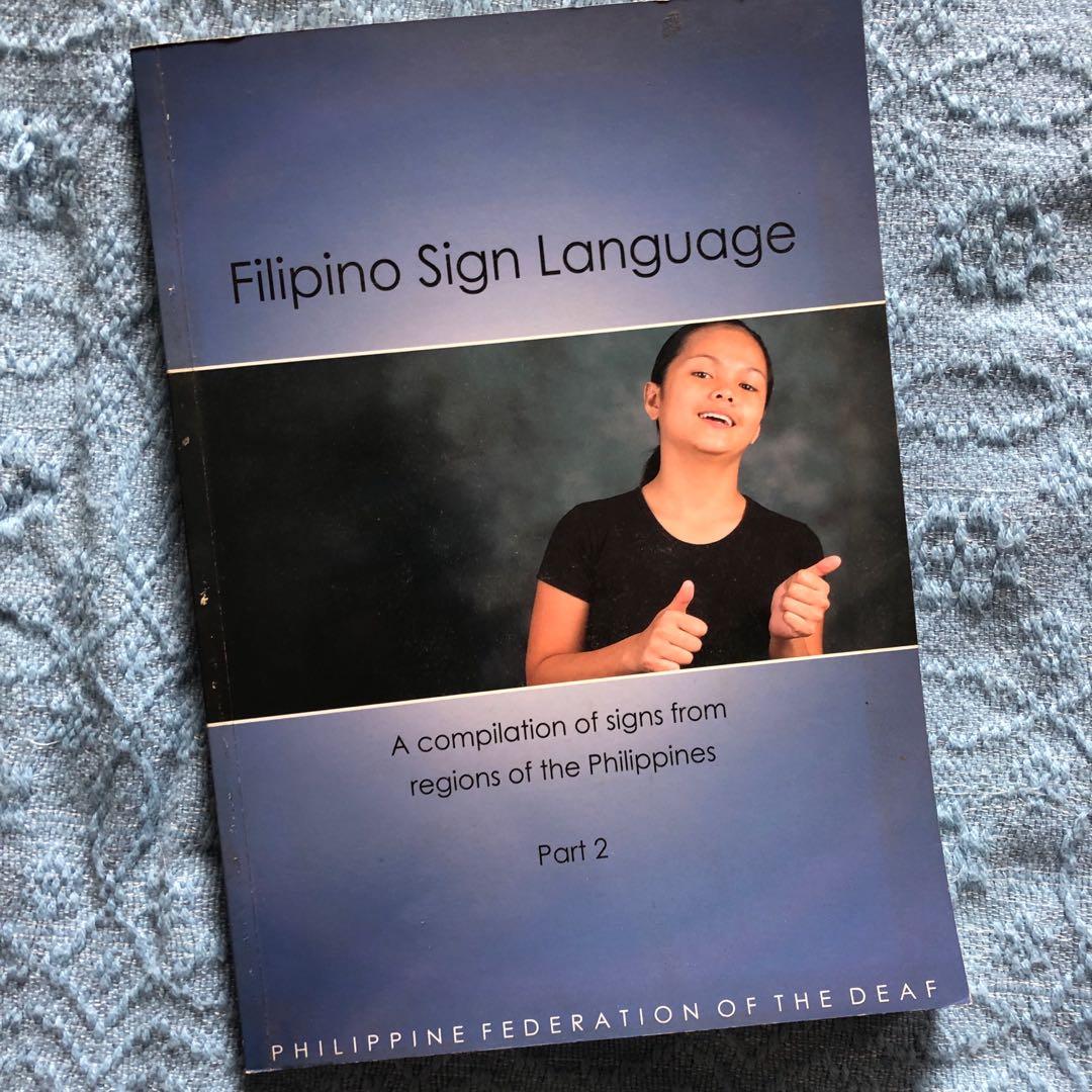 Filipino Sign Language Book Hobbies Toys Books Magazines Filipino Sign Language Book Hobbies Toys Books Magazines