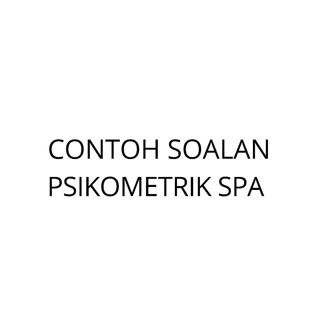 Contoh soalan psikometrik SPA, Hobbies & Toys, Books & Magazines ...