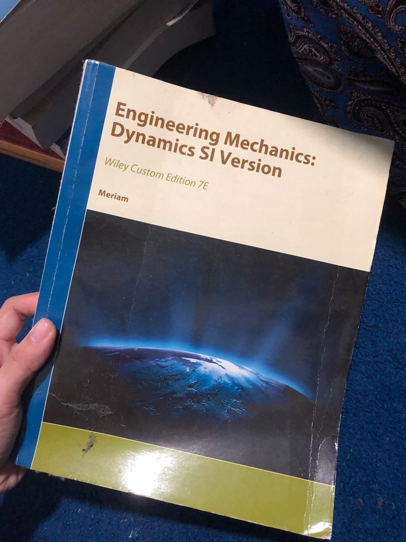 Engineering Mechanics: Dynamics SI Version by Meriam 7th Edition (Wiley ...