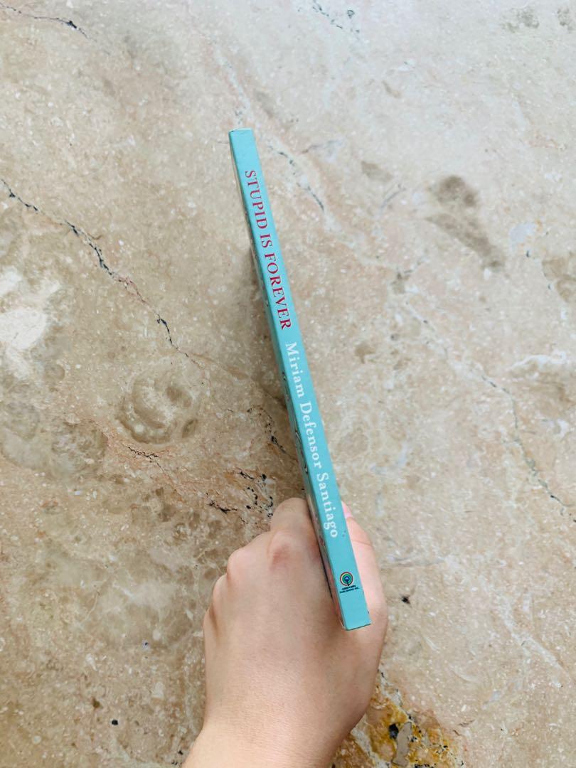 Stupid is Forever by Miriam Defensor Santiago, Hobbies & Toys, Books ...