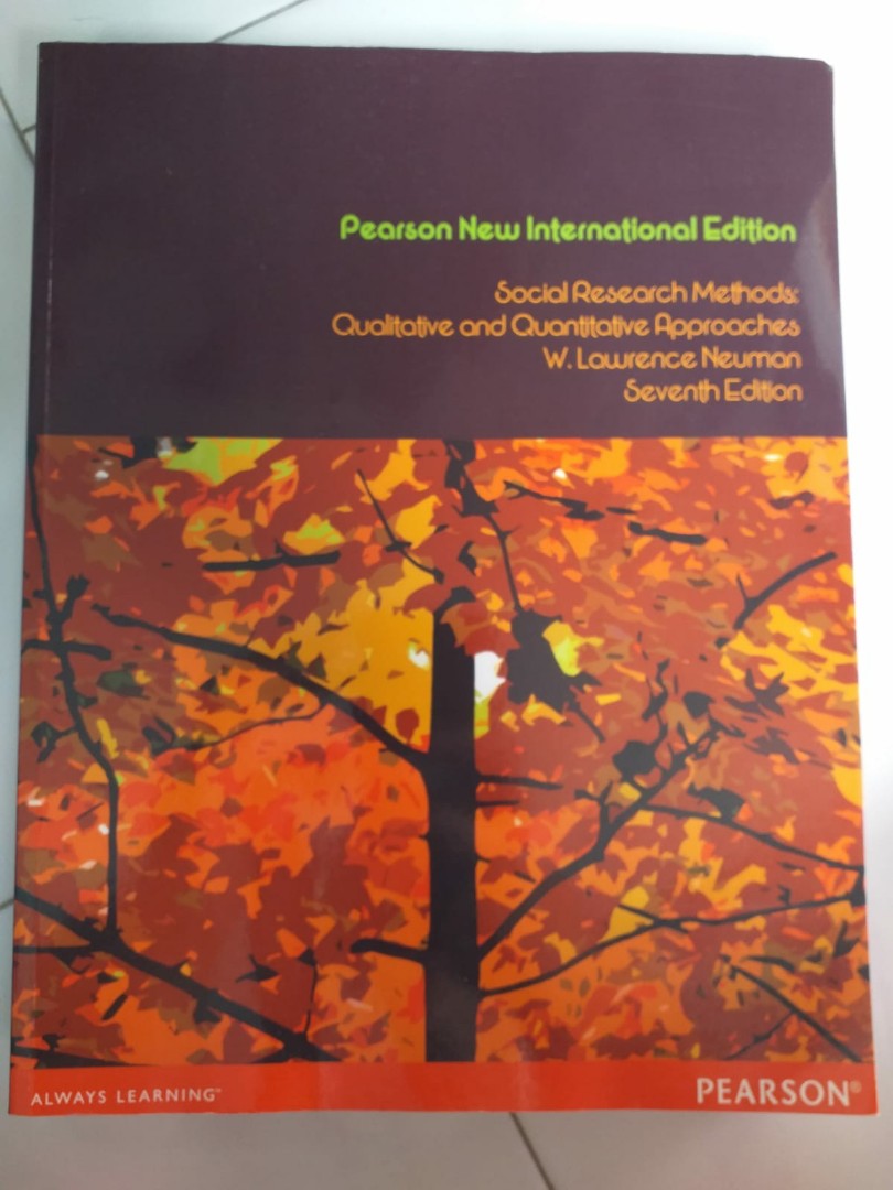 Social Research Methods: Qualitative and Quantitative Approaches (7th ...
