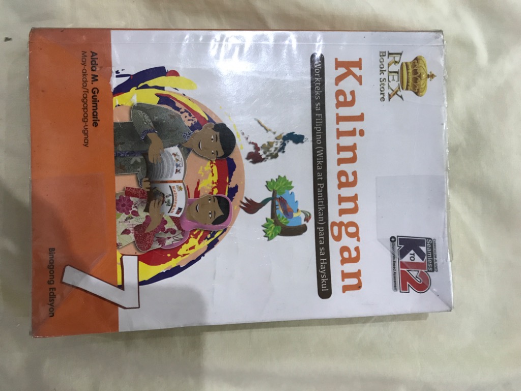 KALINANGAN FILIPINO TEXT BOOK GRADE 7 K-12 WORKTEKS SA FILIPINO (WIKA ...