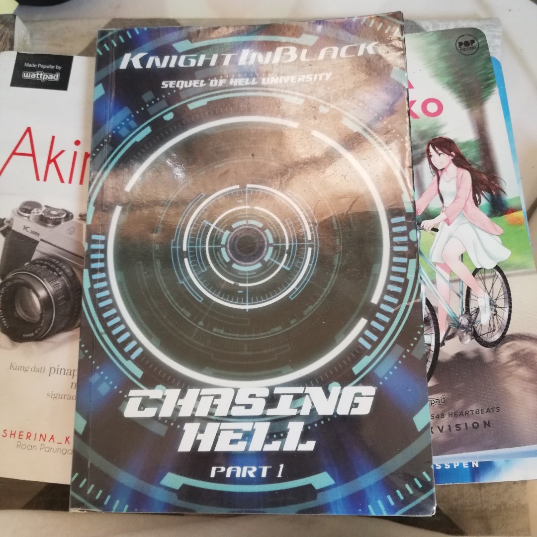 (WATTPAD) Chasing hell book 1, Hobbies & Toys, Books & Magazines, Children's Books on Carousell
