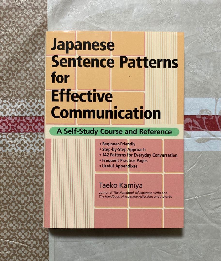 Japanese Sentence Patterns for Effective Communication, Computers ...
