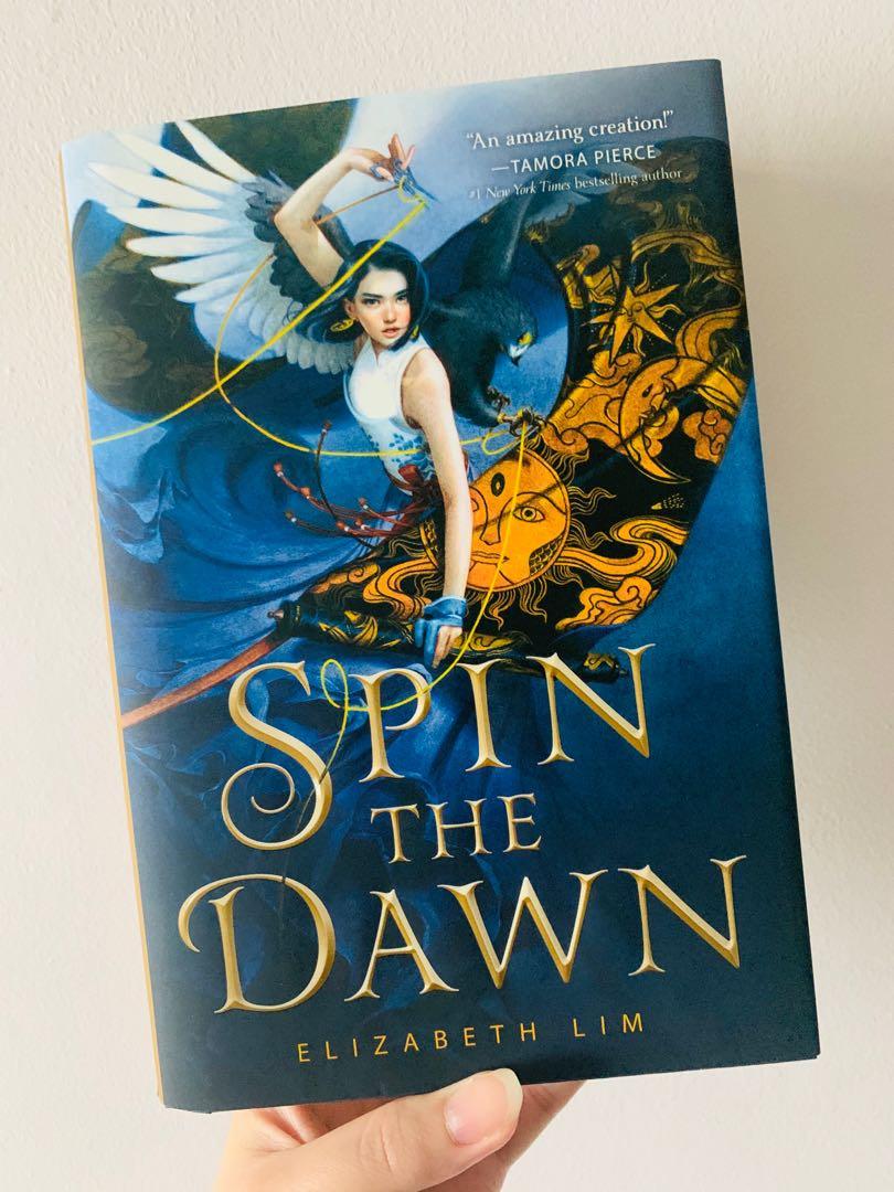 [ Signed ] Spin the Dawn - Elizabeth Lim (Owlcrate), Hobbies & Toys ...