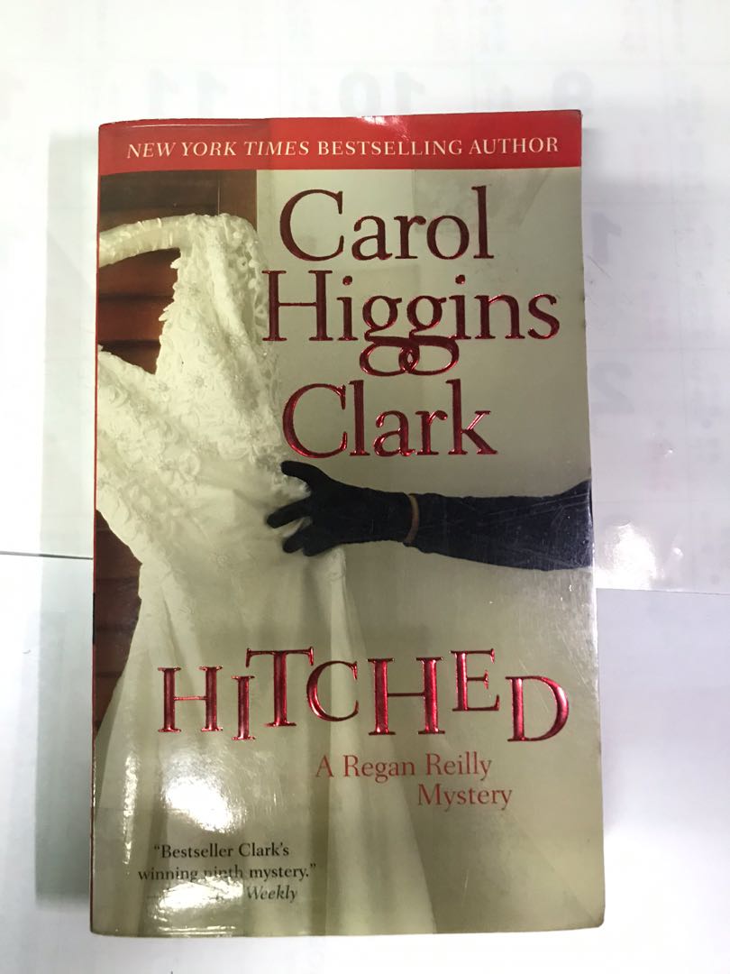 Hitched by Carol Higgins Clark, Hobbies & Toys, Books & Magazines ...